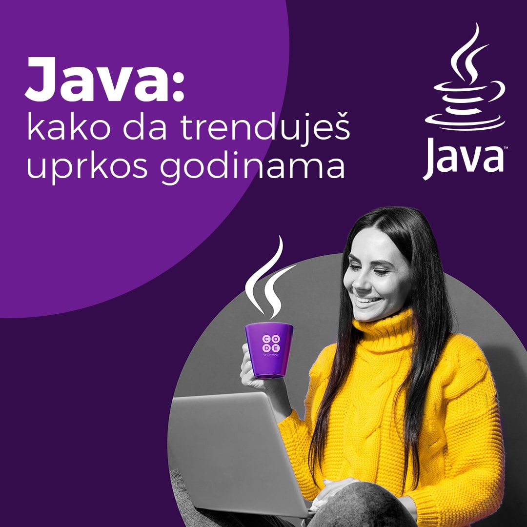 Java: kako da trenduješ uprkos godinama - Code Edu